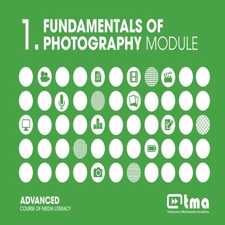 Fundamentals of photography module | PDF