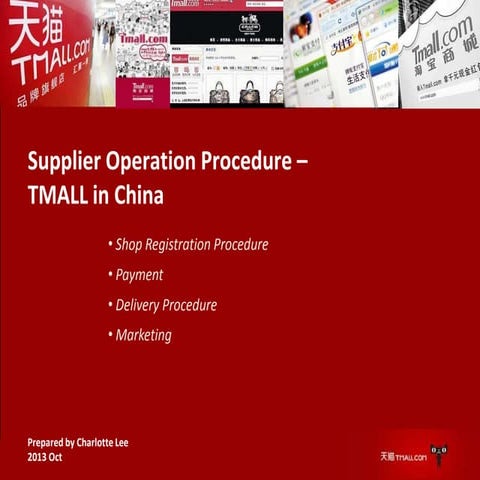 Alibaba TMALL China - Operation Procedure | PPTX