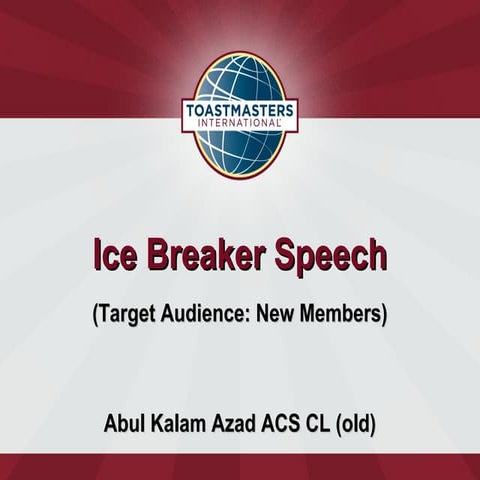 What is Ice Breaker Speech in Toastmasters | PPT