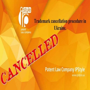 Trademark cancellation in Ukraine | PPT