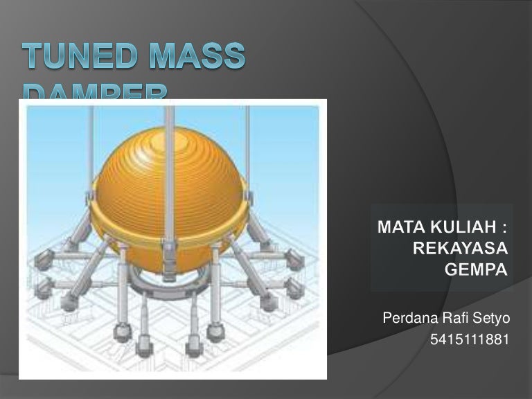 Tuned Mass Damper