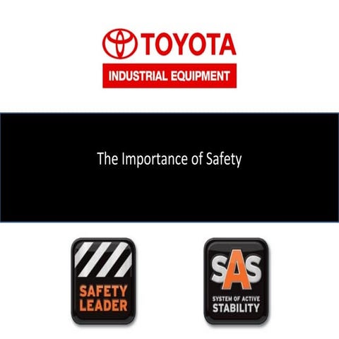 TOYOTA: and the Importance of Forklift Safety | PPT