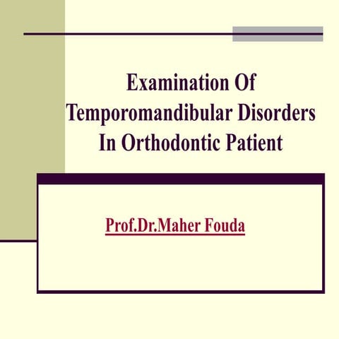 examination of temporomandibular joint disorders in orthodontic ...
