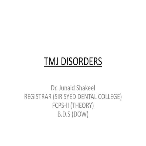 Tmj disorders | PPTX