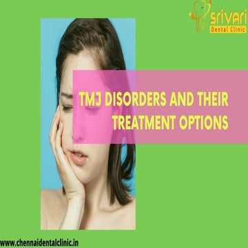 Tmj disorders and their treatment options | PDF
