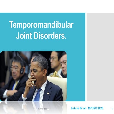 tmj disorders brian.pptx Makerere University | PPTX