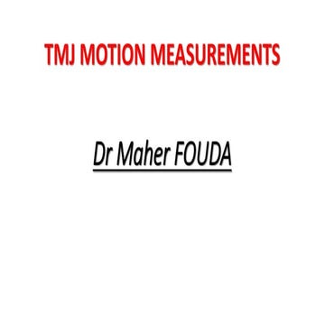 TMJ MOTION MEASUREMENTS | PPTX