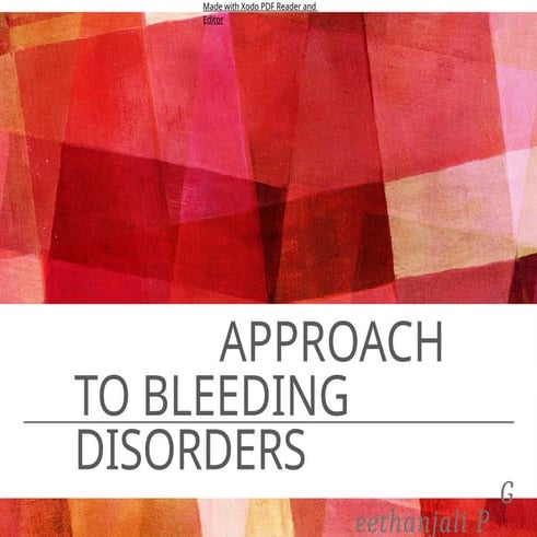 Approach to bleeding disorders by m.pptx