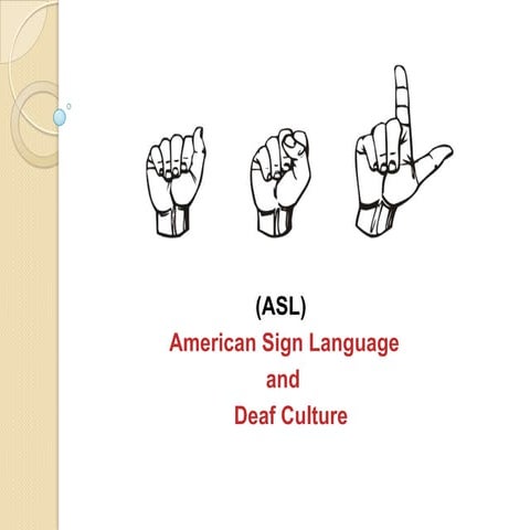 ASL (American Sign Language) | PPT