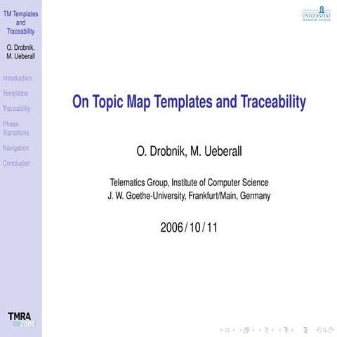 On Topic Map Templates and Traceability | PPT