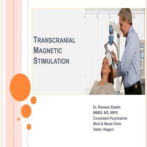 Transcranial Magnetic Stimulation- TMS | PPTX