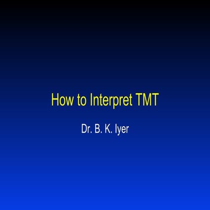 TMT interpretation | PPT