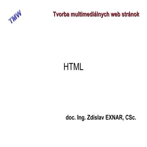 Tmw 1 html1_2010 | PPT