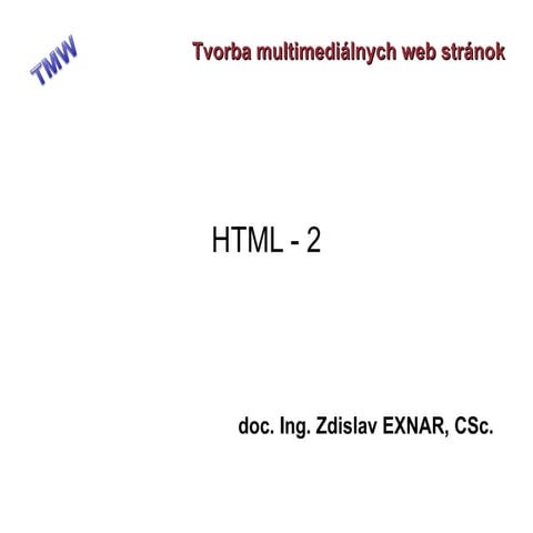 Tmw 2 html2_2010 | PPT