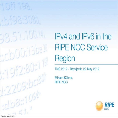 IPv4 and IPv6 in the RIPE NCC Service Region | PPT