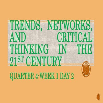 2nd qtr - Trends Networks and Critical Thinking | PPTX