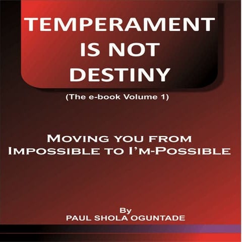 Temperament Is Not Destiny | PPTX