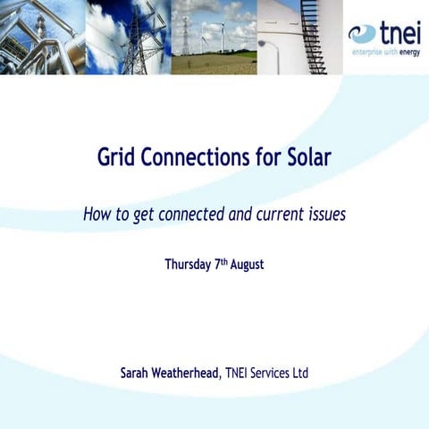 Grid Connections for Solar PV by TNEI Services | PPTX