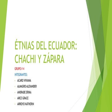 CULTURA CHACHI ECUADOR | PPTX