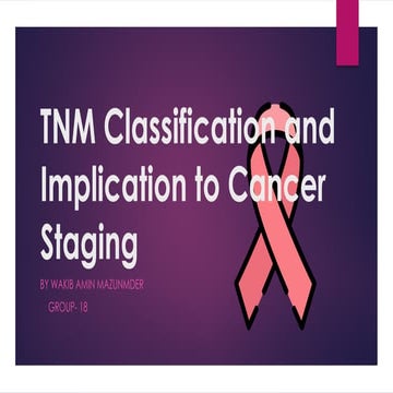 TNM Classification and Implication to Cancer Staging.pdf