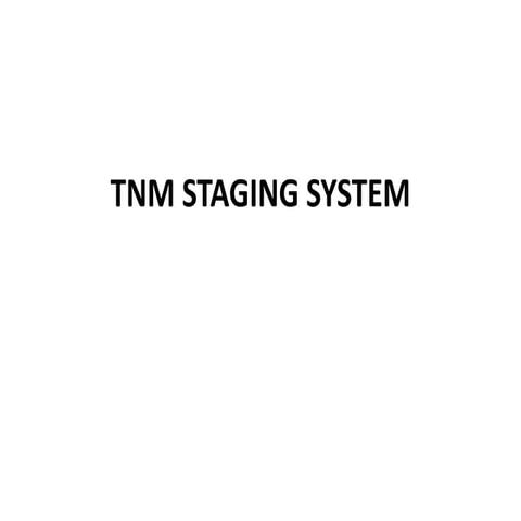 TNM staging system.pptx