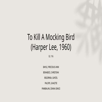 To-Kill-A-Mocking-Bird-EL116..pptx in the room | PPTX