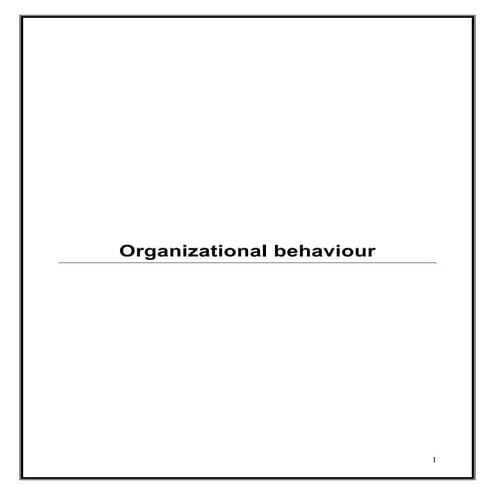 toaz.info-organizational-behaviour-pr_60401d098d9573e775ae8d512a78e9e0.pdf