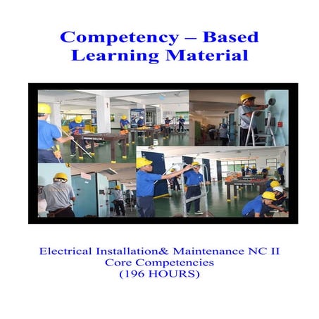 ELECTRICAL INSTALLATION AND MAINTENANCE NC II - CBLM | PDF