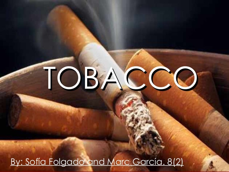 Tobacco Presentation