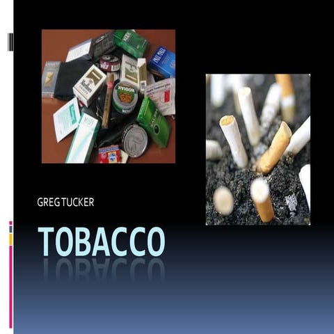 Tobacco presentation | PPTX