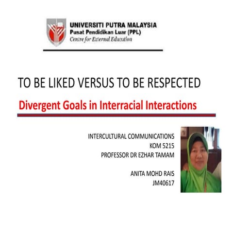 To be liked versus to be respected a divergent goals in Intercultural | PPT