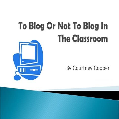 To Blog Or Not To Blog | PPT