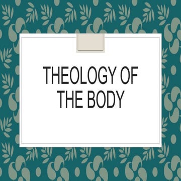 Theology of the Body Part 1 | PPT
