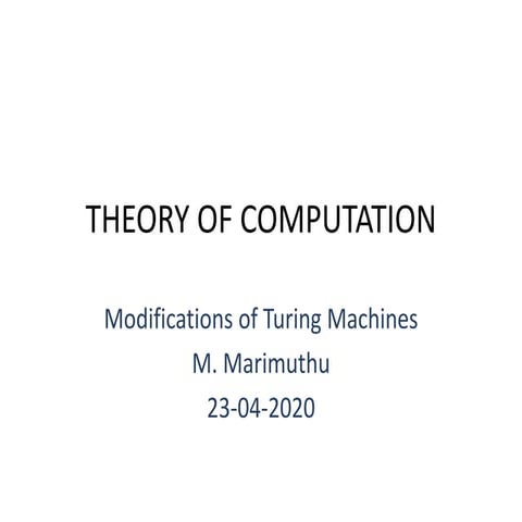 TOC - MODIFICATIONS OF TURING MACHINES | PPTX
