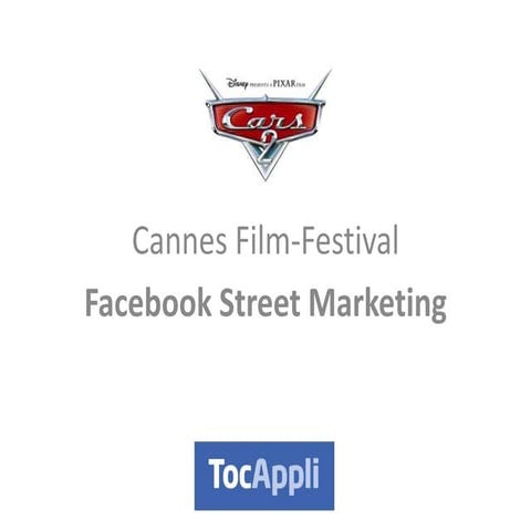 Toc box & disney cars2 à cannes | PPTX