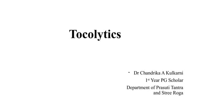 Tocolytic Drugs.pptx
