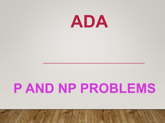 Design And Analysis Of Algorithms Unit 6 Non Deterministic Polynomial 2733