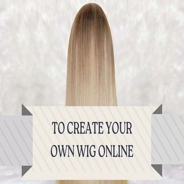 To Create Your Own Wig Online To Create Your Own Wig Online | PPT