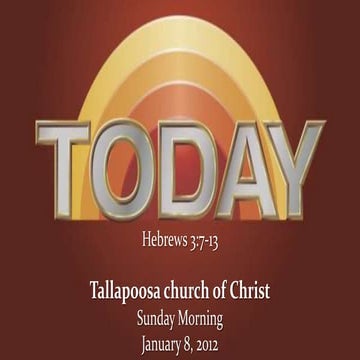Today 1 8-12 sermon | PPTX