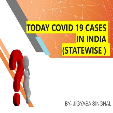 Today covid 19 cases in india | PPT