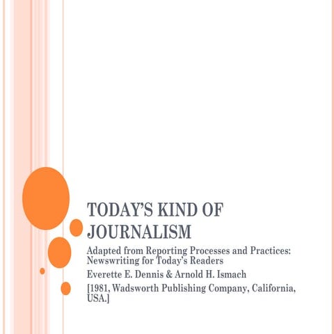 Today’s kind of journalism | PPT