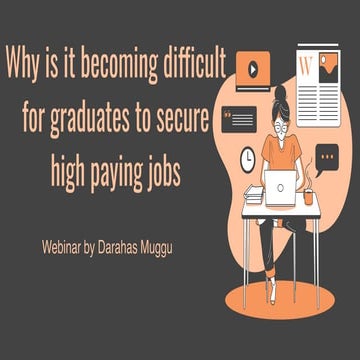 Workruit Webinar - Why is it becoming difficult for graduates to secure ...