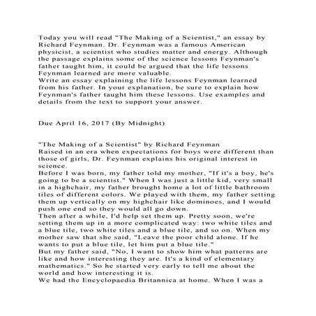 Today you will read The Making of a Scientist, an essay by Richard.docx