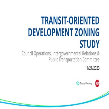 Transit-Oriented Development Zoning Study | PPT