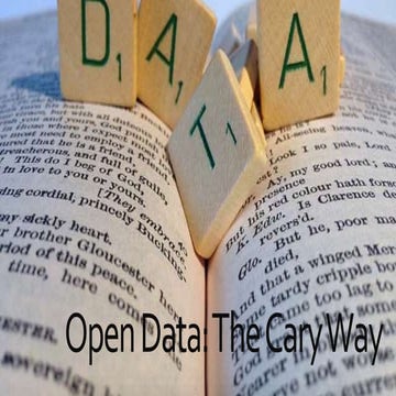 Triangle Open Data Day: Town of Cary, NC | PPTX