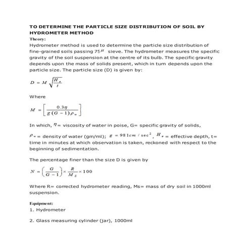 To determine the particle size distribution of soil by hydrometer ...