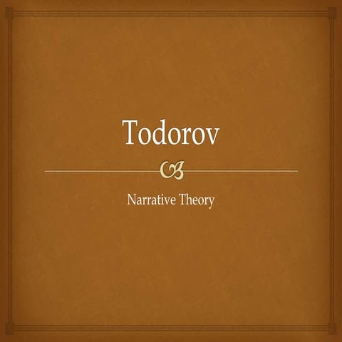 Todorov's Narrative Theory | PPT