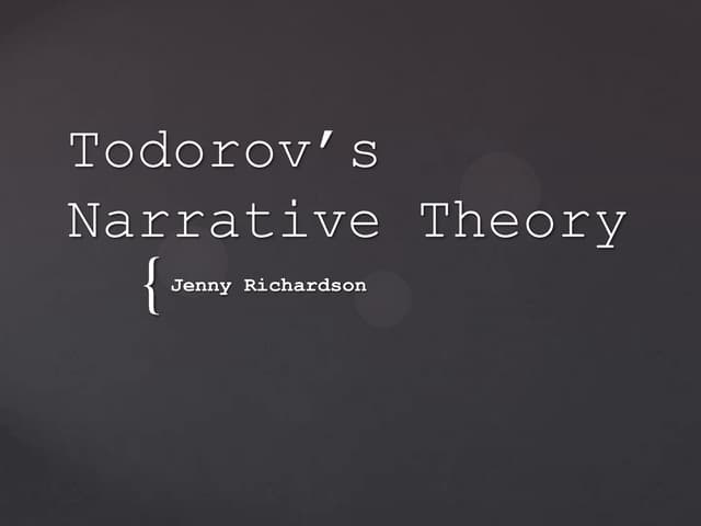 Narrative Theorist: Todorov's 5 Stages | PPTX