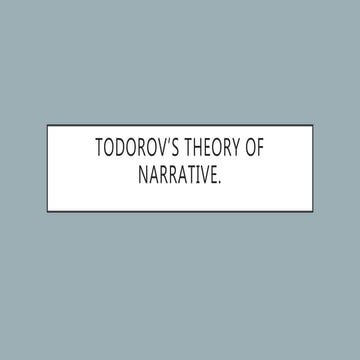 Todorov’s theory of narrative powerpoint | PPT