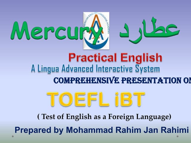 Overview of the toefl ibt | PPT